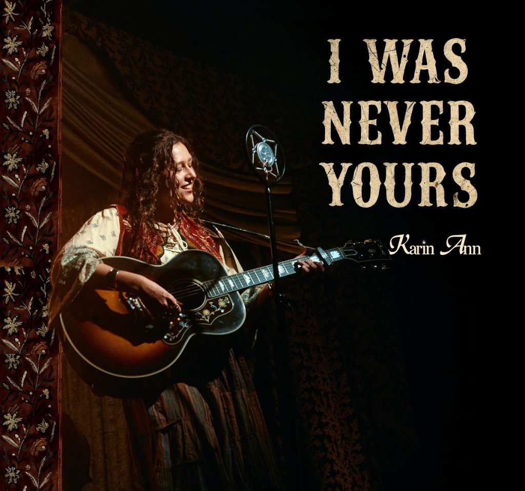 KARIN ANN: UN NUOVO SINGOLO DALLE TINTE FOLK CHE INAUGURA UNA NUOVA E ...
